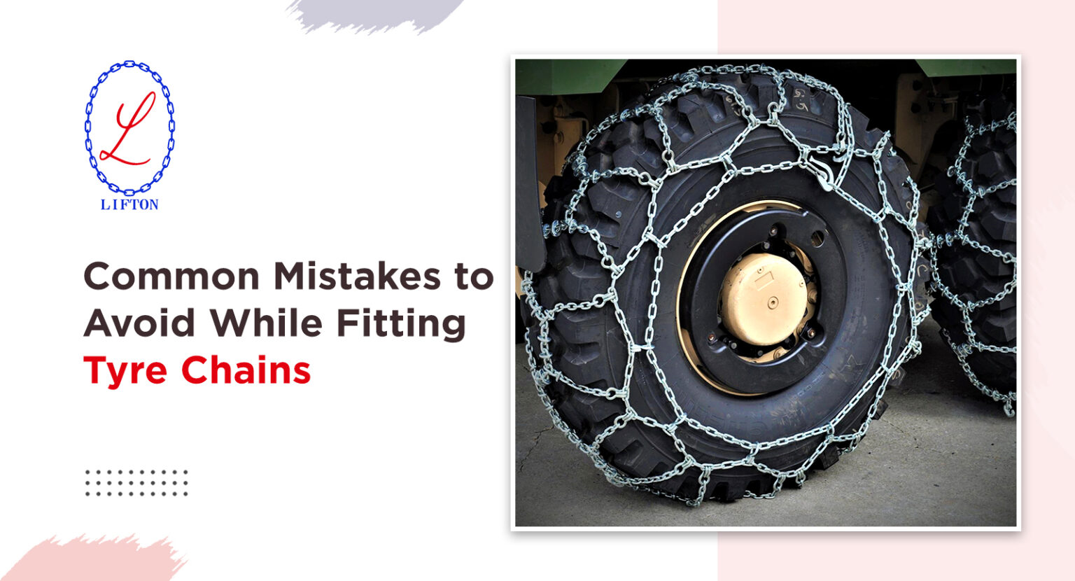 Common Mistakes to Avoid While Fitting Tyre Chains Safely